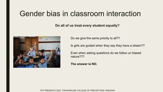 GENDER BIAS IN EDUCATION | PPTX