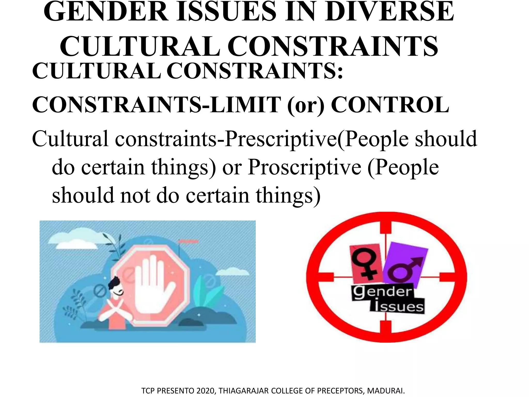 GENDER ISSUES IN DIVERSE CULTURAL CONSTRAINTS | PPTX