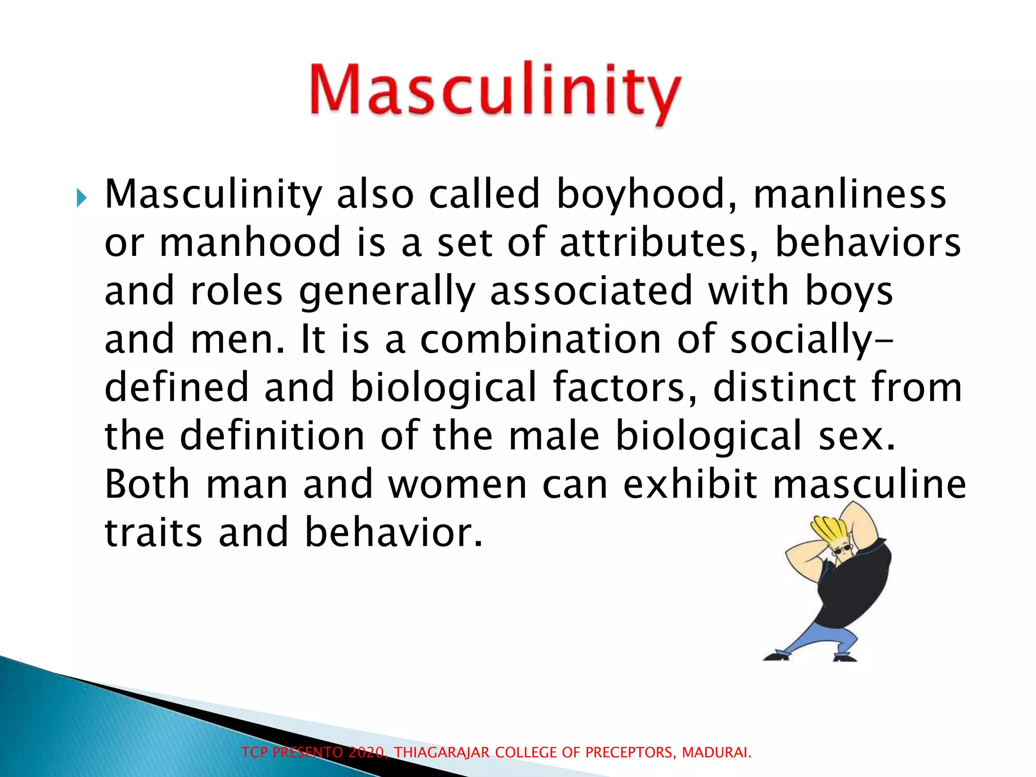 GENDER, SEX, SEXUALITY, PATRIARCHY, MASCULINITY AND FEMINISM | PPTX