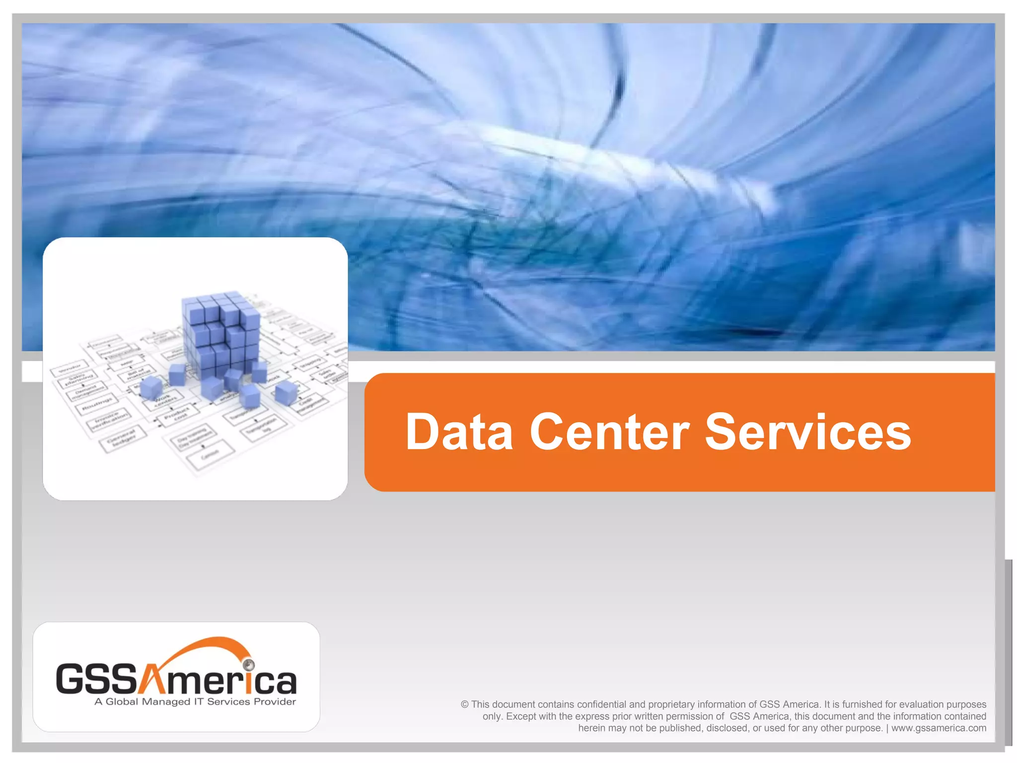 Gssa datacenter solutions | PPT | Cloud Computing | Internet