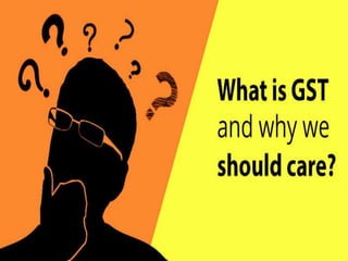 GST - Good Service Tax | PPT