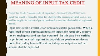 INPUT TAX CREDIT / HOW ITC IS AVAILED AND UTILIZED.pptx