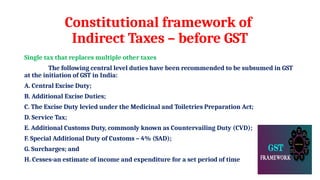 These slides shows about the Goods and Service Tax | PPTX