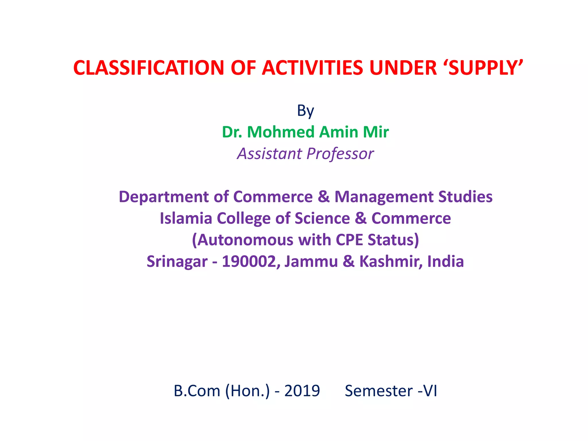 Gst Classification Of Activities Under Supply By Mohmed Amin M Ir Ppt