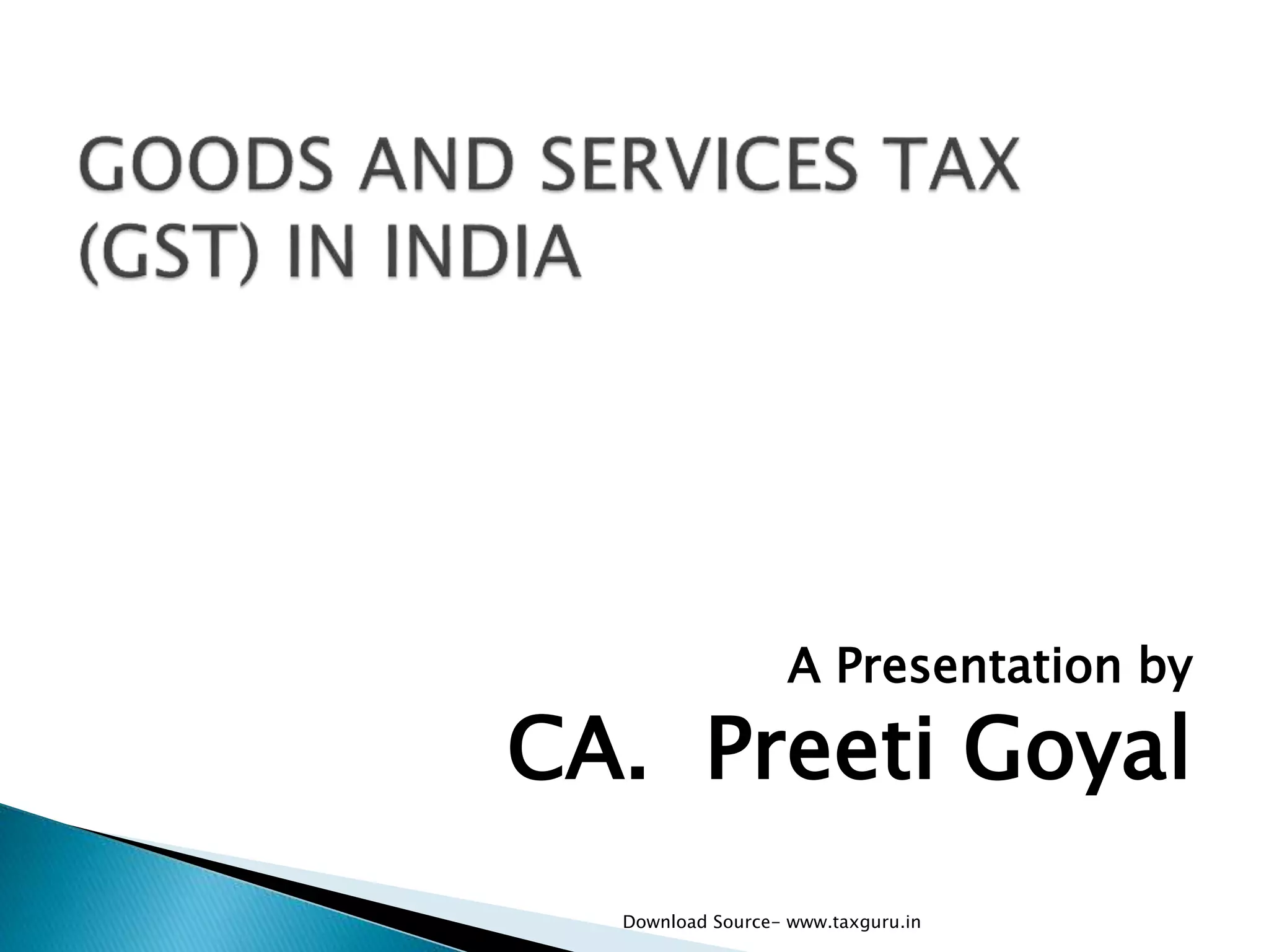 Gst ppt-taxguru | PPTX