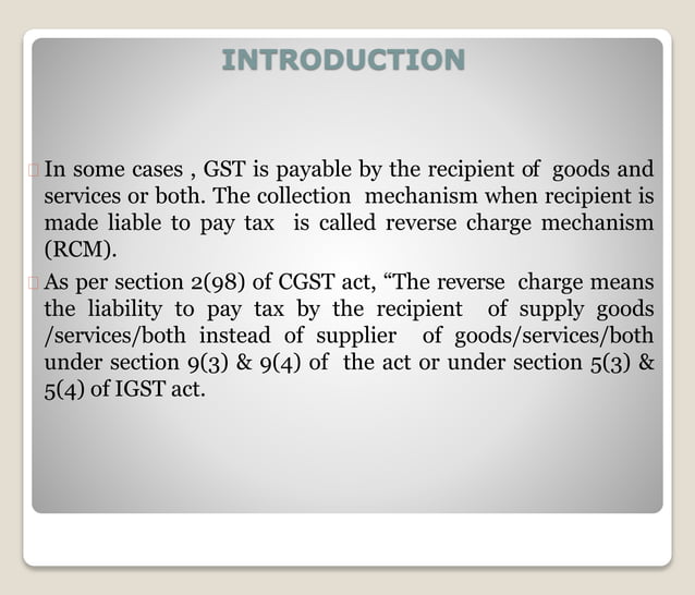 GST-REVERSE-CHARGE-MECHANISM.pptx | Business Accounting & Finance ...
