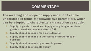 LEVY AND COLLECTION OF GST – Scope of Supply - Schedule I, II & III | PPTX