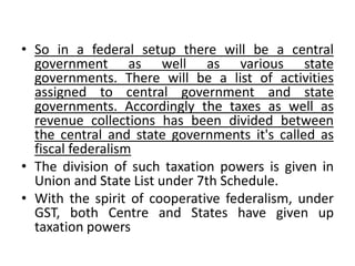 Gst and fiscal federalism | PPT