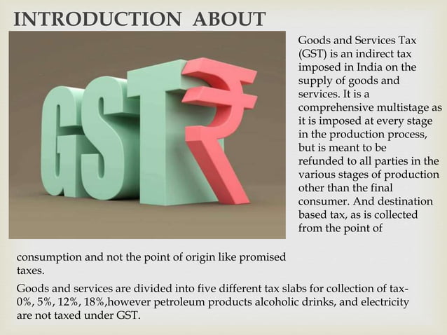 GST AND ITS IMPACT ON GDP.pptx | Personal Taxes | Personal Finance