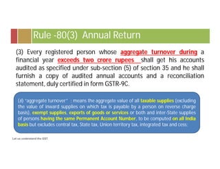 GST AUDIT - SEC.35(5) -Rule 80(3) -Form GSTR 9C | PDF