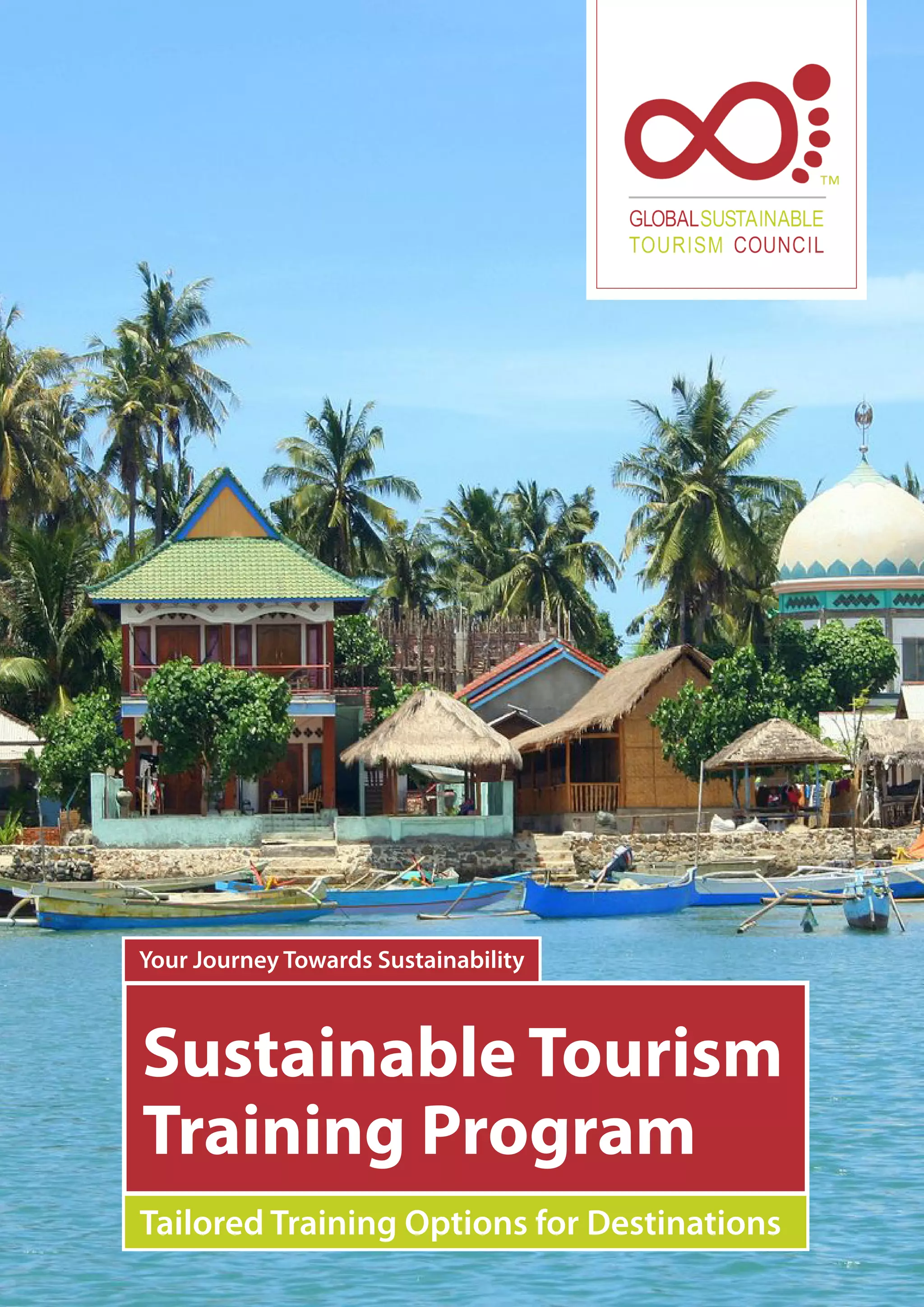 GSTC Sustainable Tourism Training Program Overview for Destination Organizations | PDF