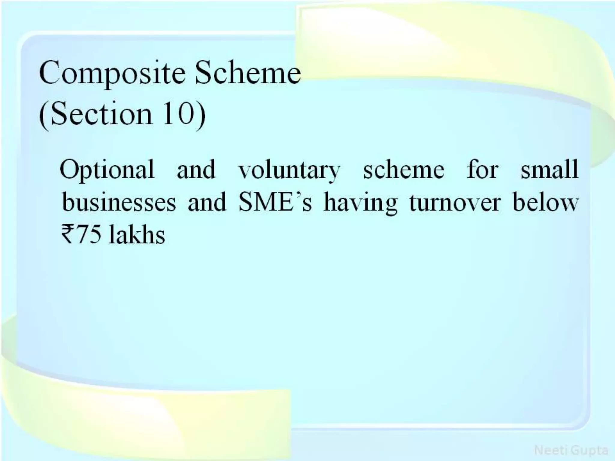 GST Composite Scheme | PPT