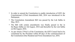 GST Council-Structure of the GST Council | PPTX