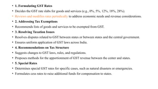 GST Council-Structure of the GST Council | PPTX