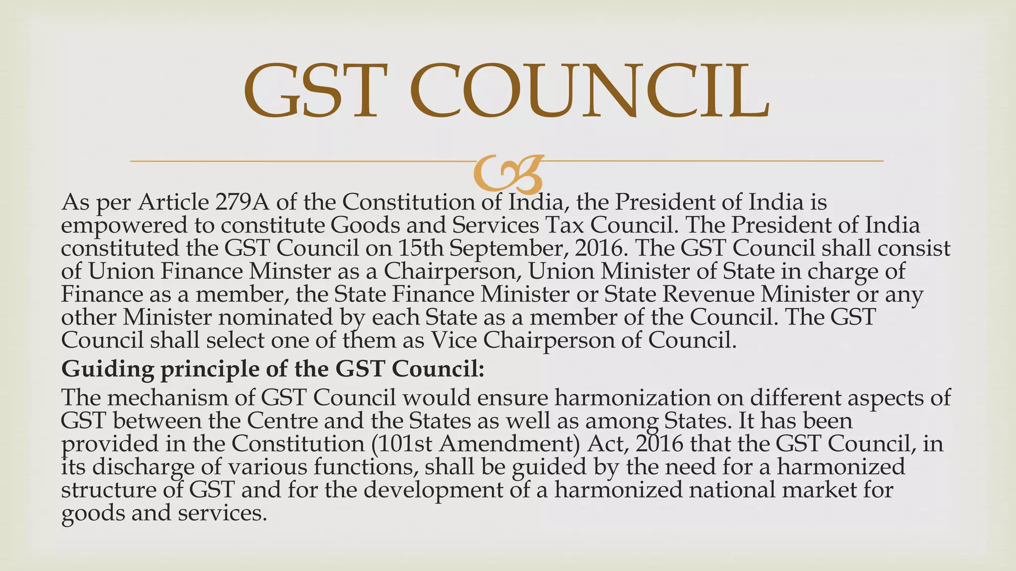GST COUNCIL & Functions of the GST Council | PPTX