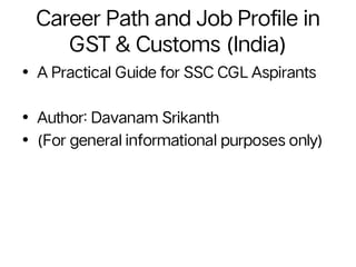 Career Path & Job Profile in GST&Customs | PDF