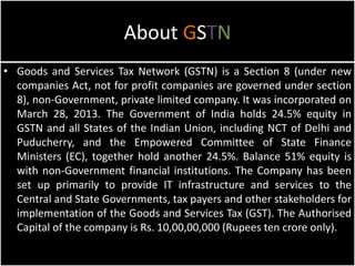 GOODS AND SERVICE TAX NETWORK (GSTN) | PPTX