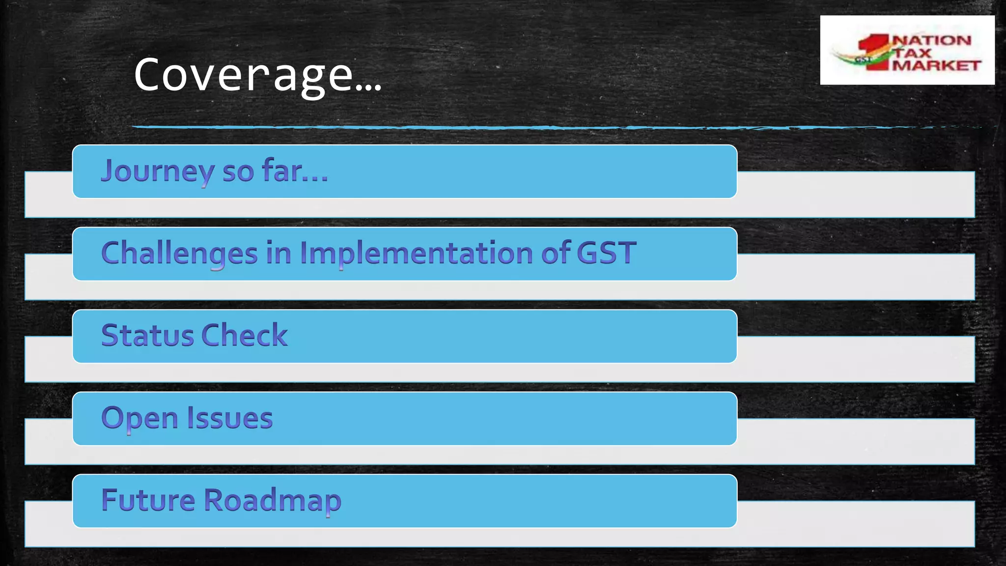 GST Implementation in India - Status Check and Future Roadmap | PPT