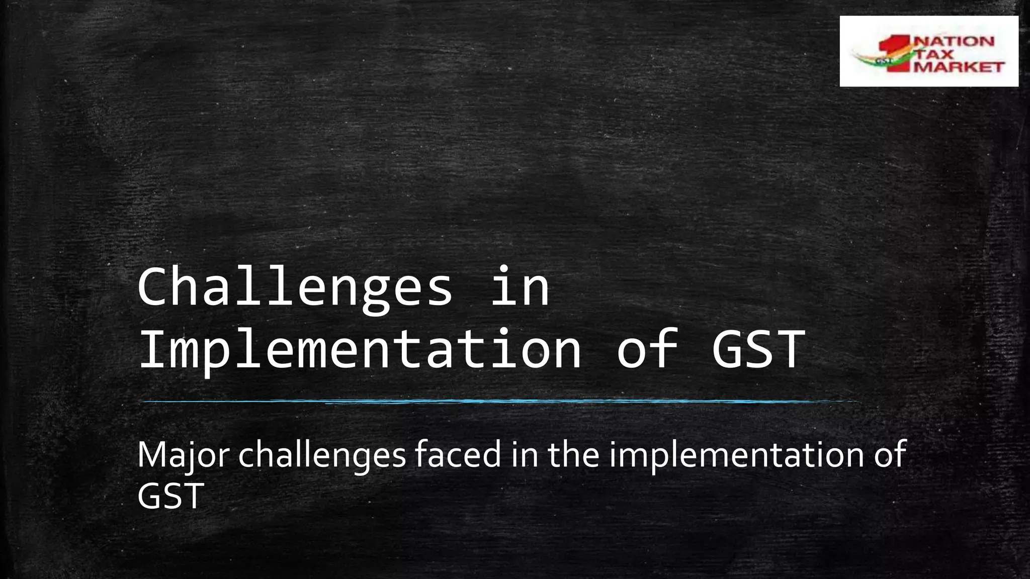 GST Implementation in India - Status Check and Future Roadmap | PPT