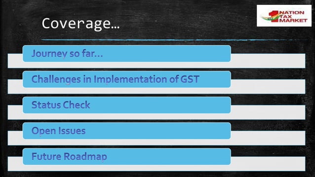GST Implementation in India - Status Check and Future Roadmap | PPT