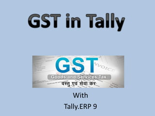 Gst in tally | PPTX | Business Accounting & Finance | Business