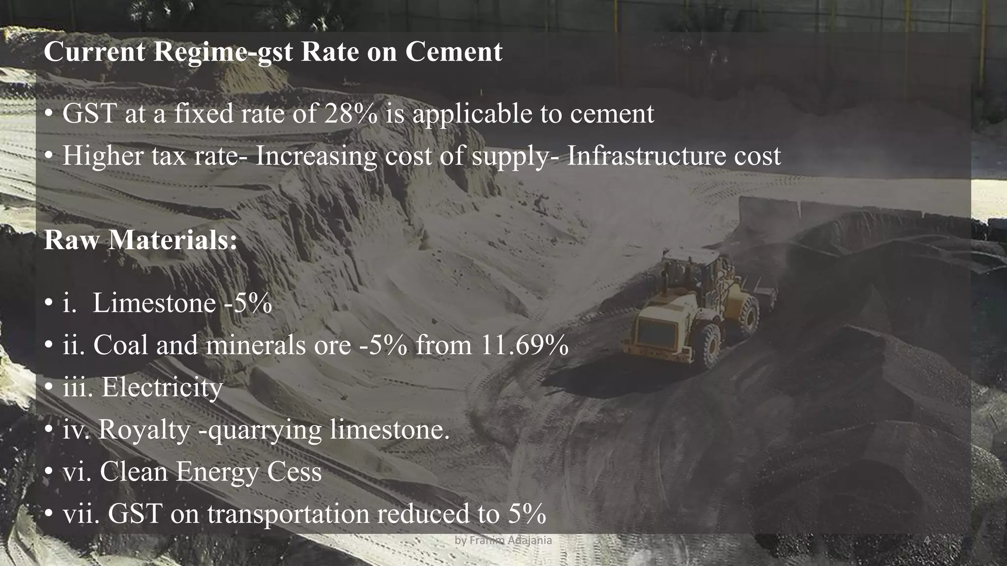 GST in the Cement Industry - by Frahim Adajania | PPTX