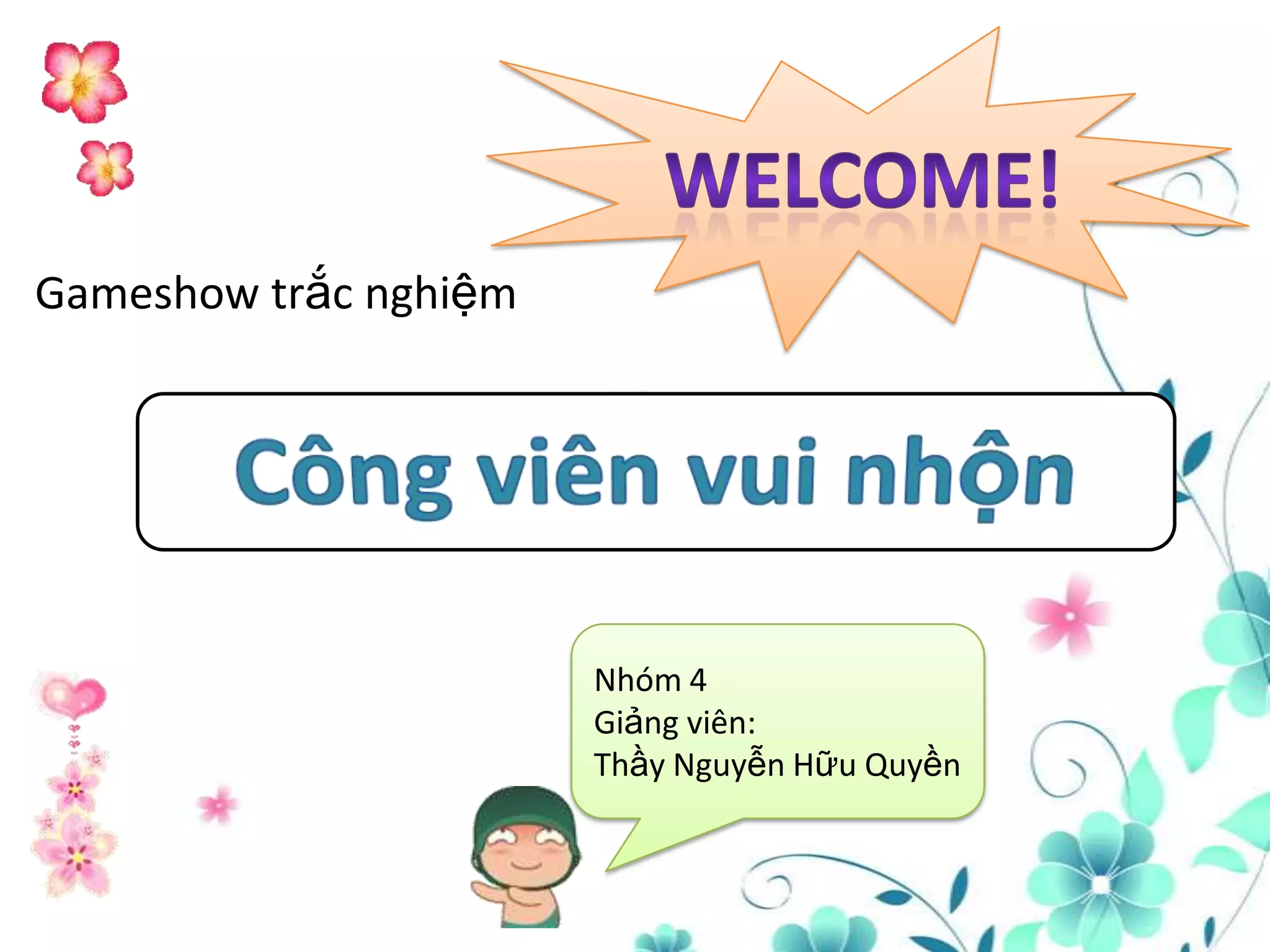 Gameshow trắc nghiệm Công viên vui nhộn quản trị marketing thầy Nguyễn Hữu Quyền chương 4 hệ ...