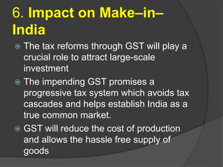 Impact of GST on Indian Economy | PPTX