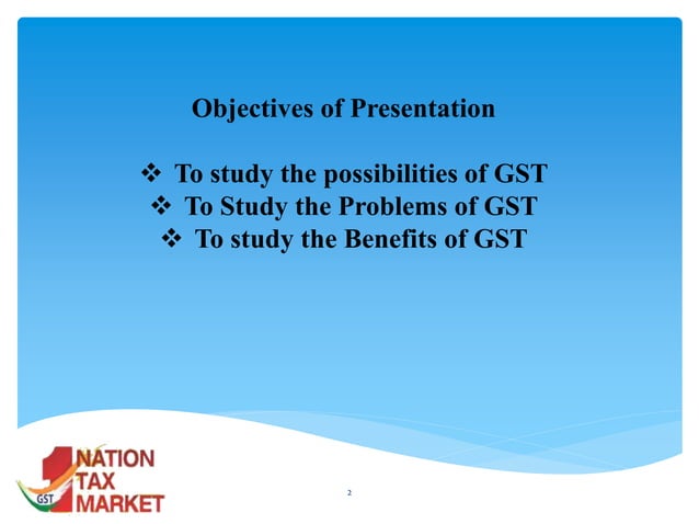 Gst possibilities and problems | PPTX