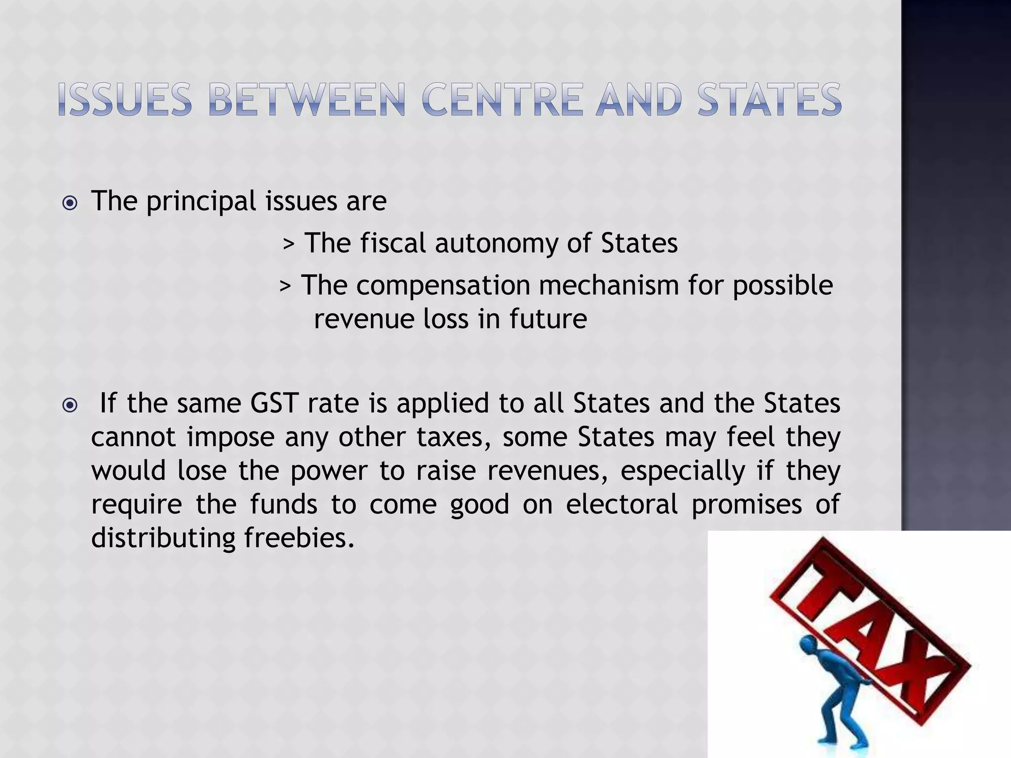 GST: Issues between Centre and states | PPTX