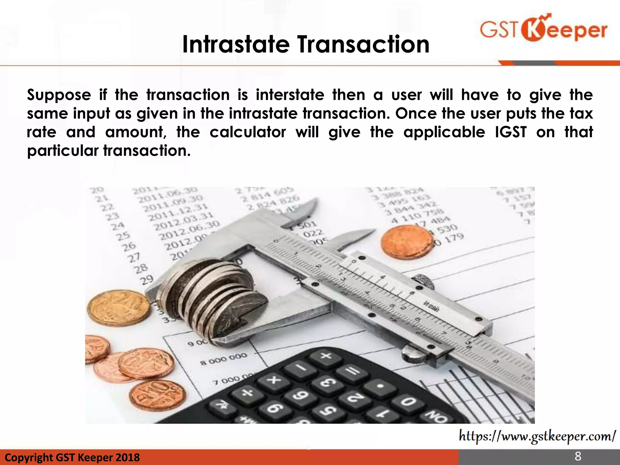 GST Tax Calculator: Interstate and Intrastate Transactions | PPTX