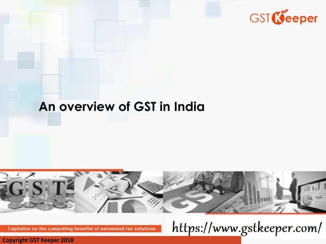 An Overview of GST in India | PPT