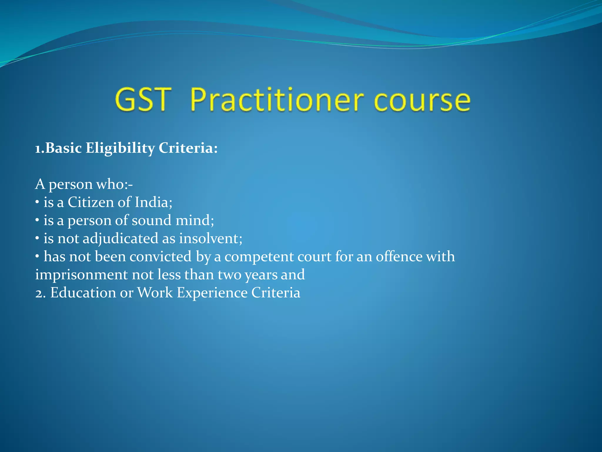 Gst practitioner course | PPTX