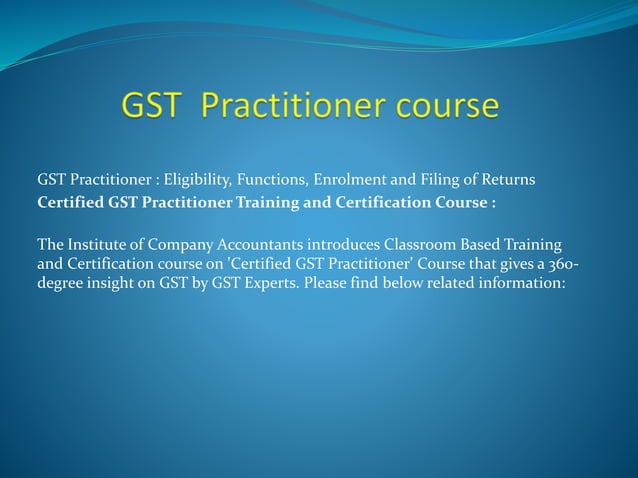 Gst practitioner course | PPTX