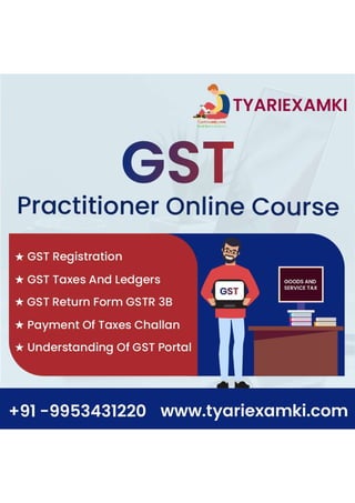 GST practitioner course with tyariexamki | PDF