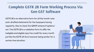 Complete Guide to GSTR-2B Form Process Using Gen GST Software | PDF | Personal Taxes | Personal ...