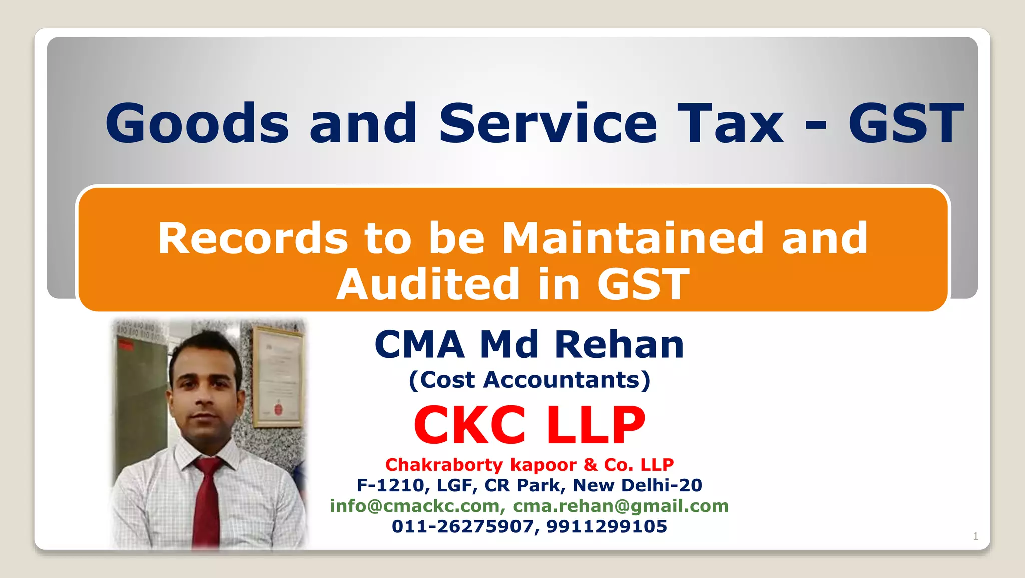 Gst records to be Maintained and Audited - GST Check List | PPTX