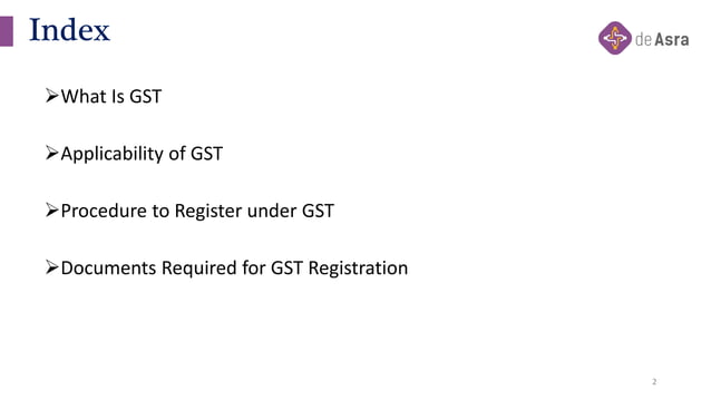 What Is GST | Procedure To Register Under GST | GST Documents | PPT