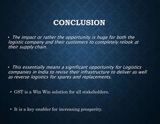 GST - IMPACT ON SUPPLY CHAIN MANAGEMENT | PPTX