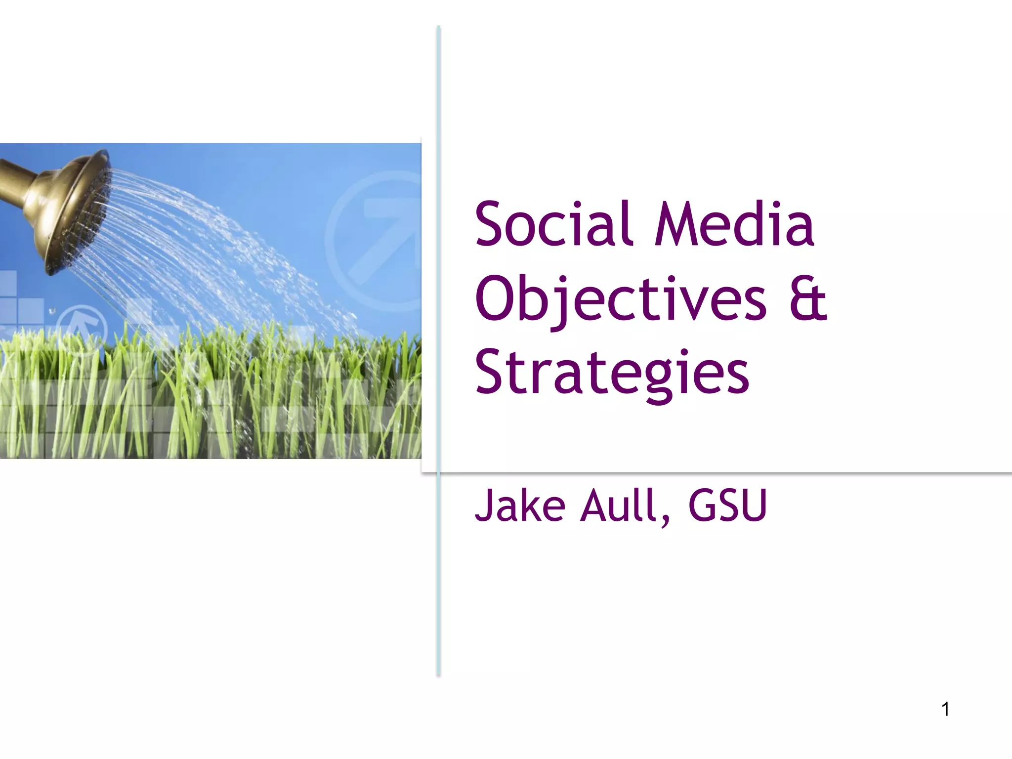 objectives and strategies for social media | PDF