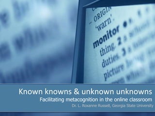 Known knowns & unknown unknowns | PPTX