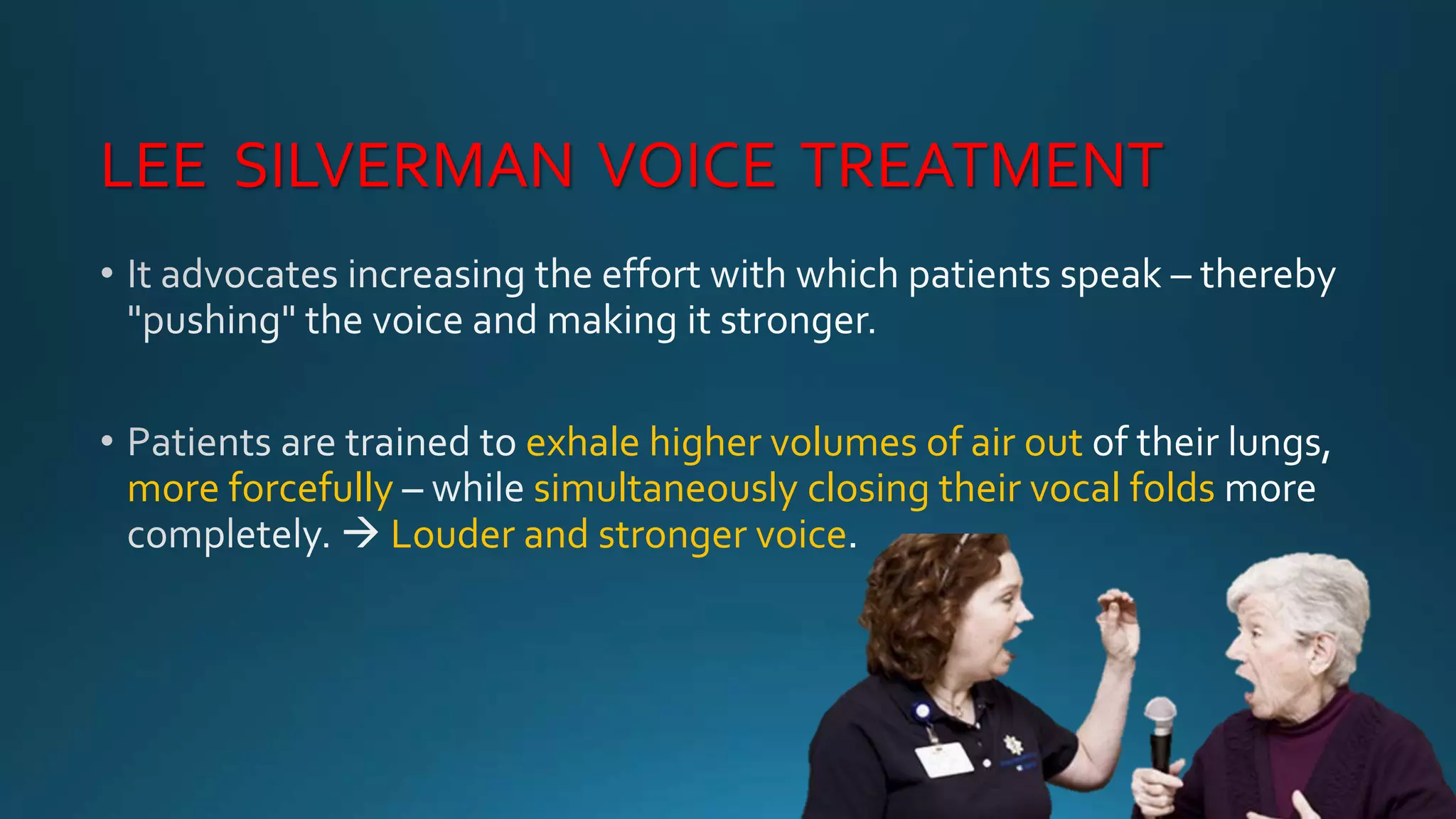 Voice therapy to treat voice disorders | PPTX