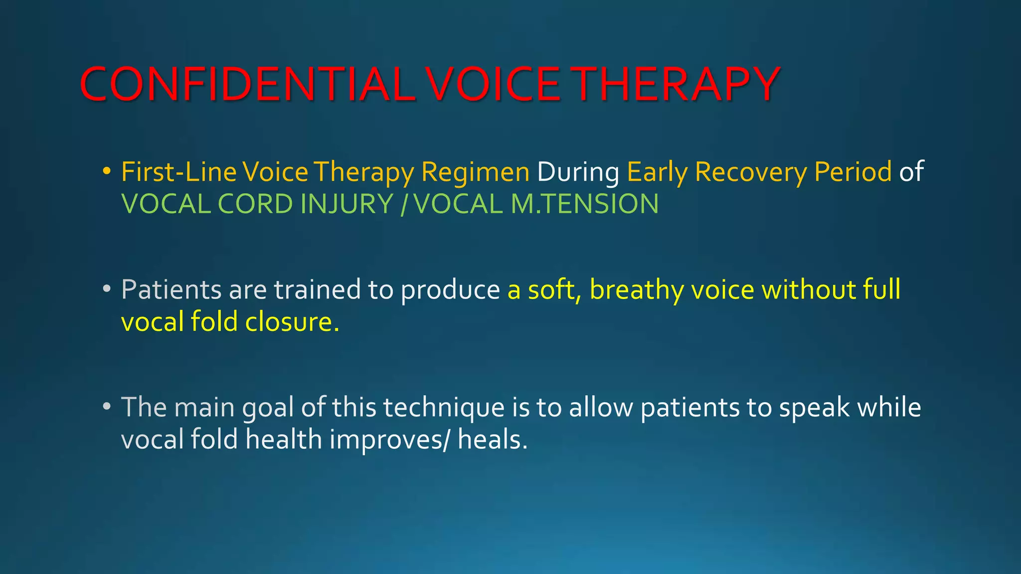 Voice therapy to treat voice disorders | PPTX