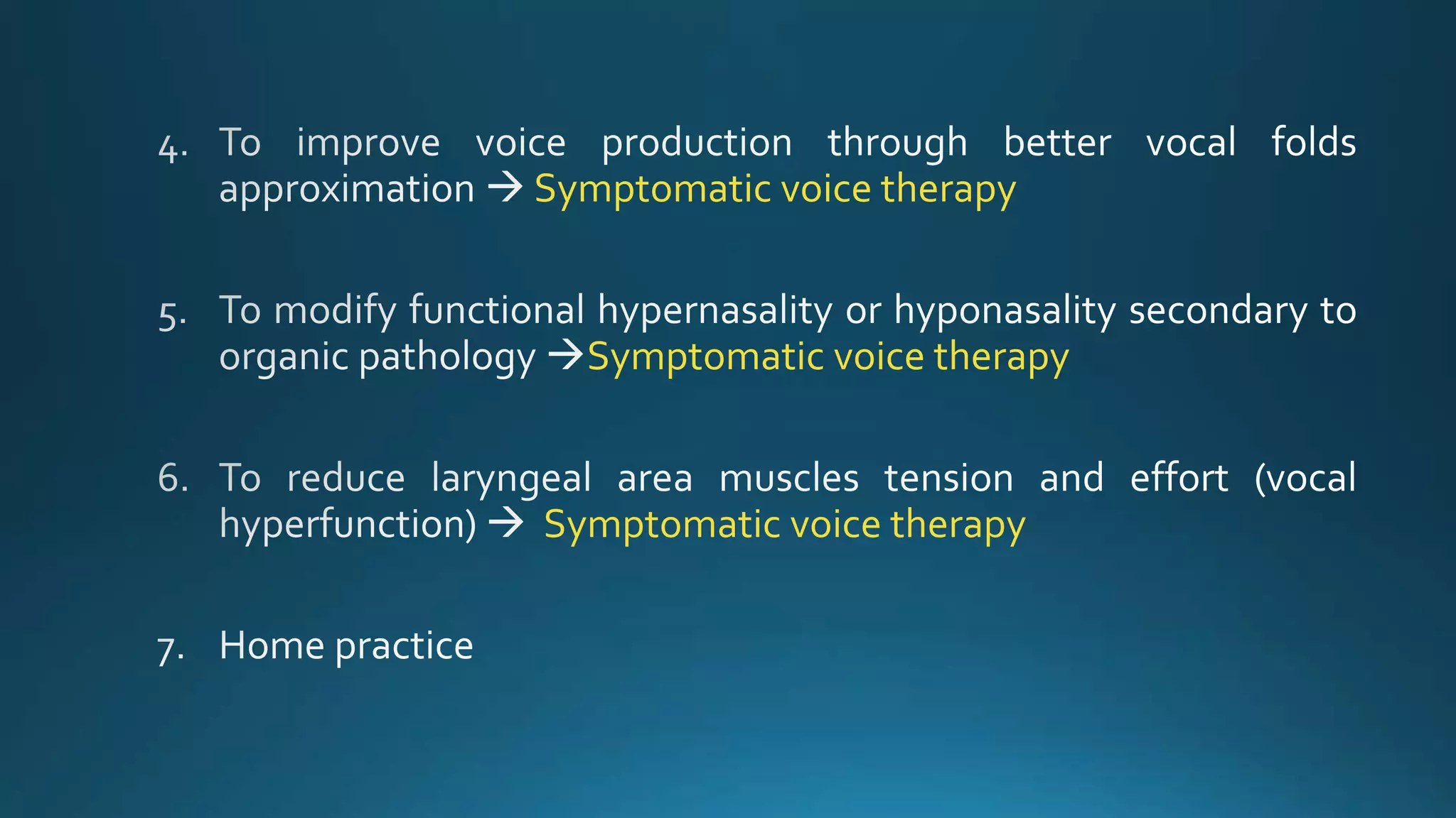 Voice therapy to treat voice disorders | PPTX
