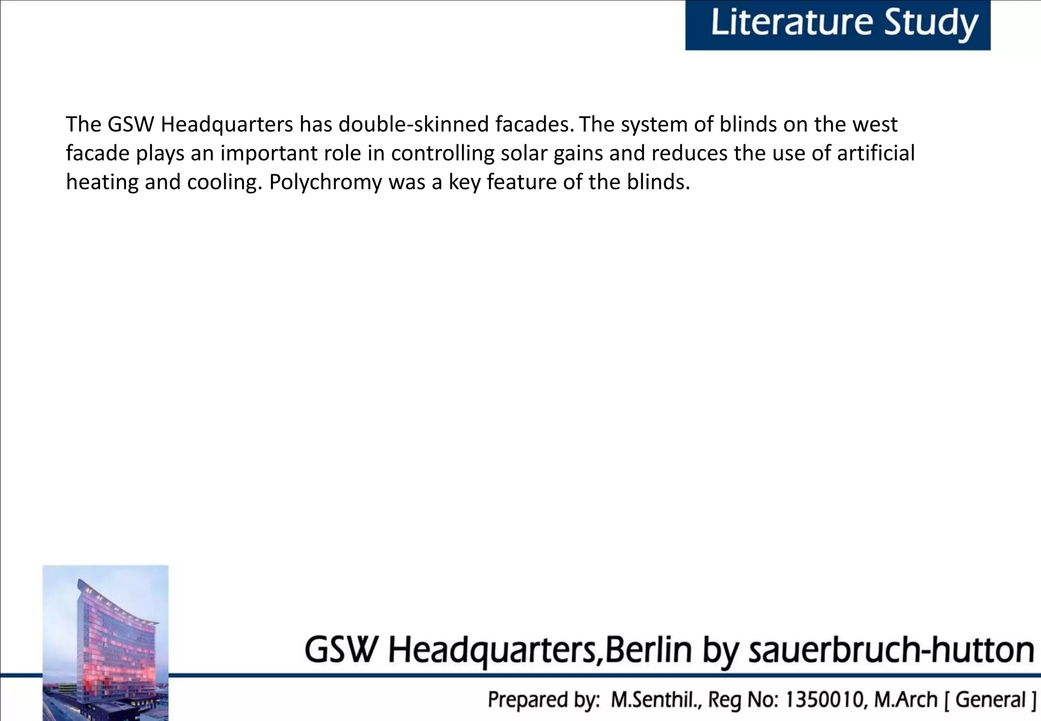 GSW Head quarters, berlin case study | PPTX