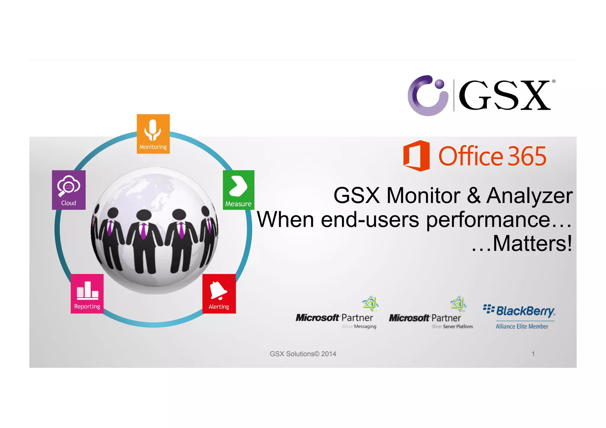GSX Monitor and Analyzer for Microsoft Exchange Online - Presented by ...