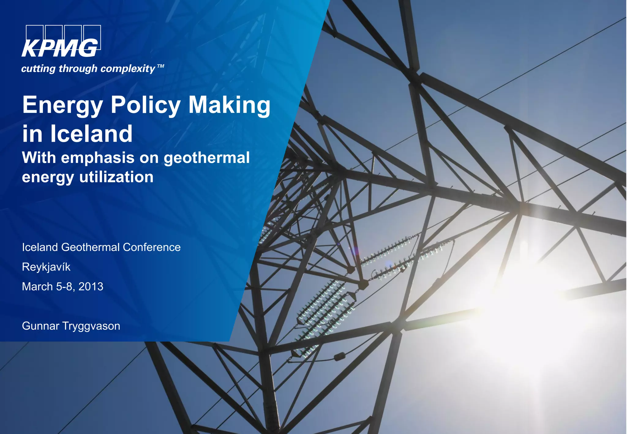 Energy Policy Making in Iceland, With emphasis on geothermal energy ...