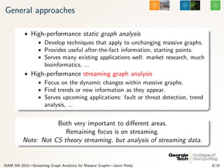 SIAM Annual Meeting 2012: Streaming Graph Analytics for Massive Graphs | PDF | Databases ...