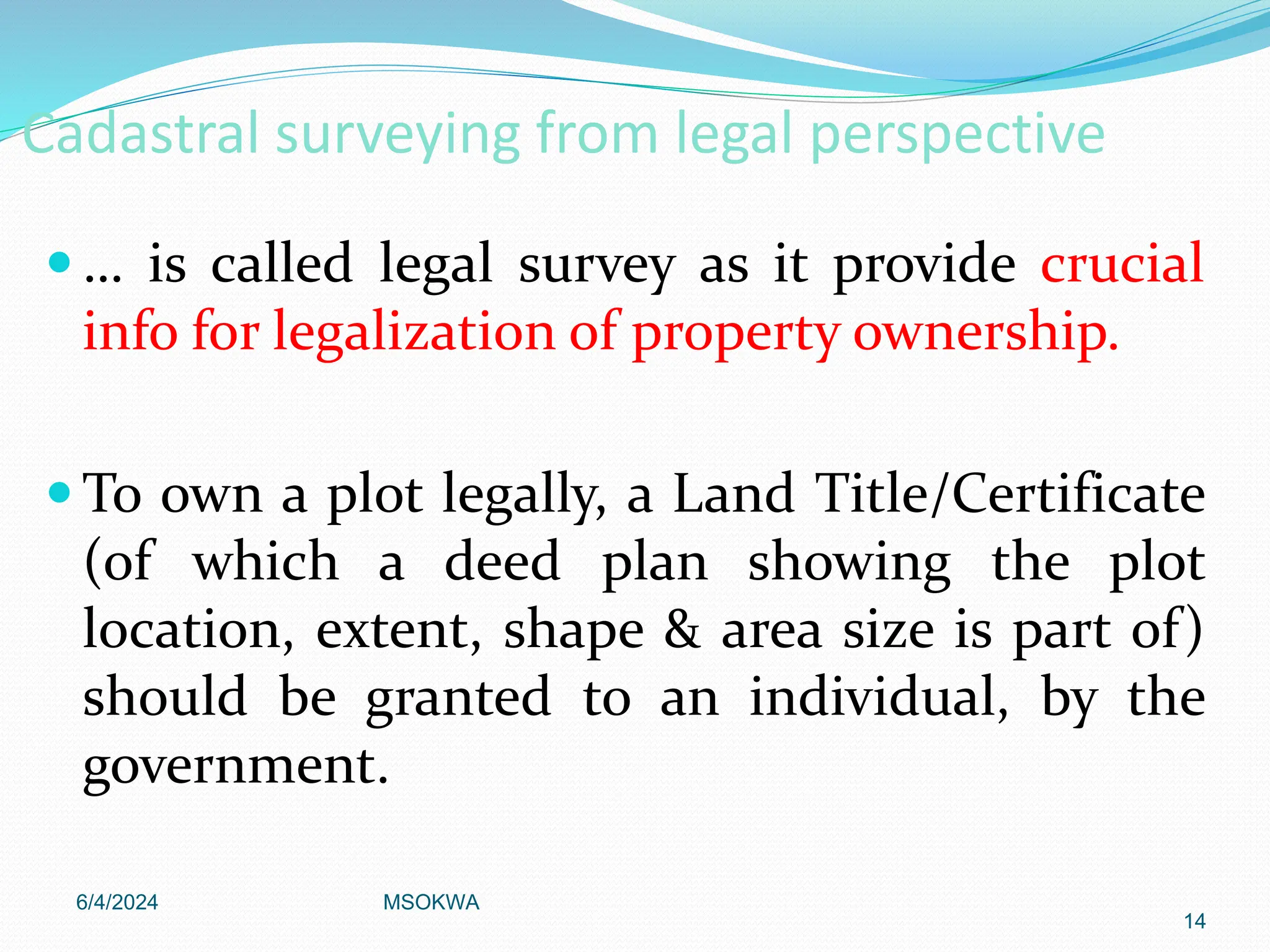 GT234 CADASTRAL SURVEYING gggggggggg.ppt