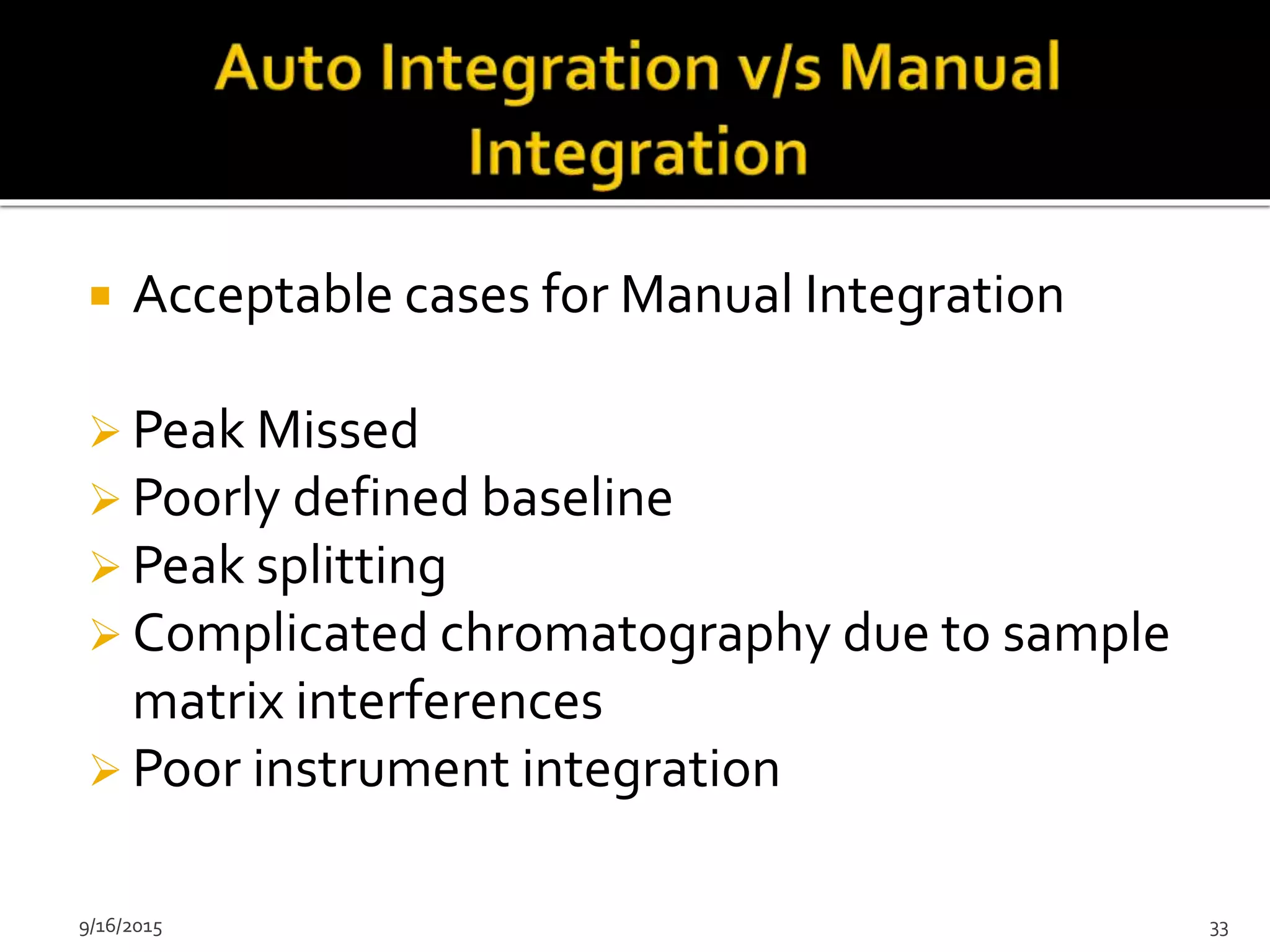 Integration of chromatographic peaks | PPTX